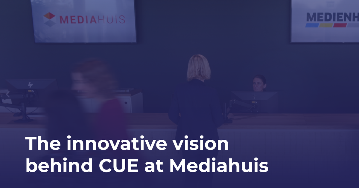 The innovative vision behind CUE at Mediahuis